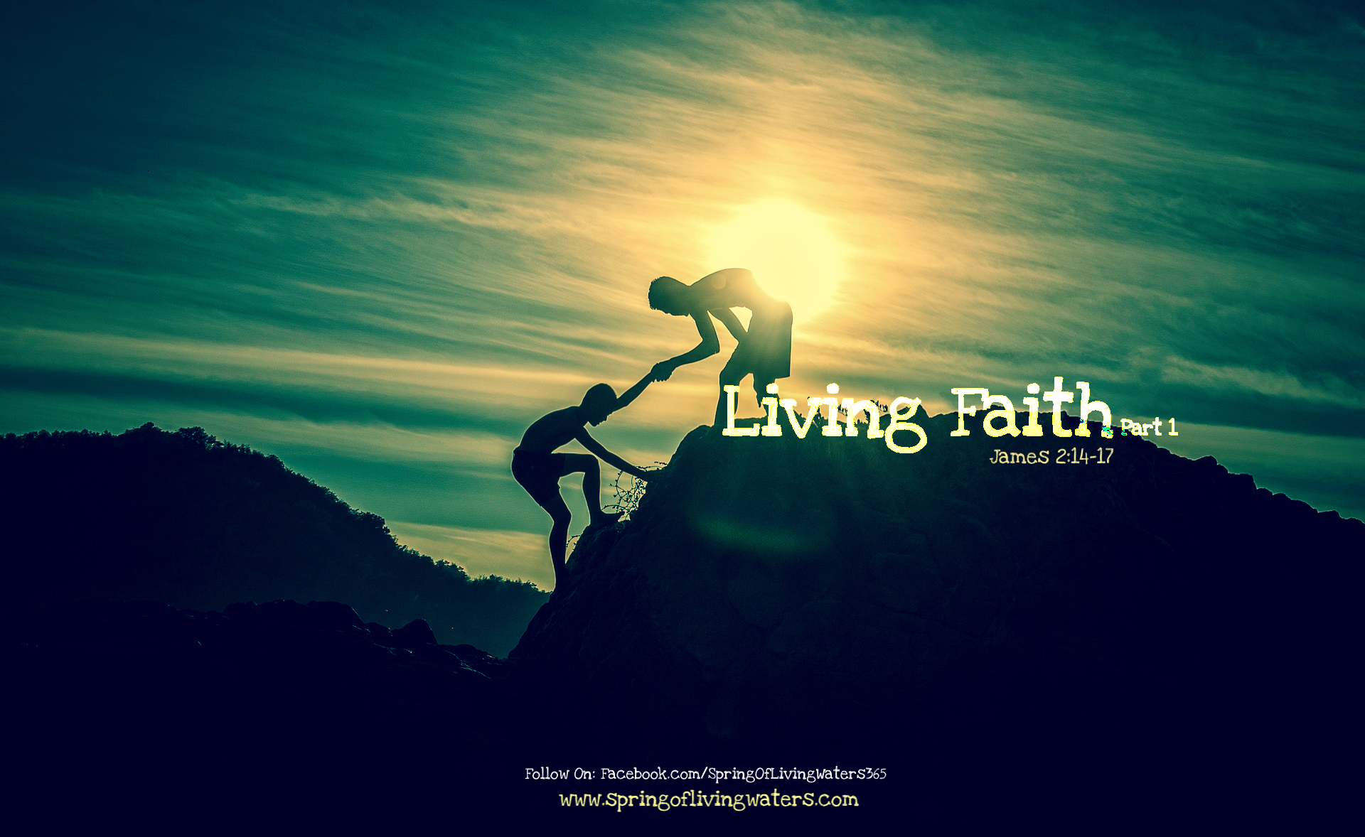 Living Faith, Part 1 - Spring of Living Waters